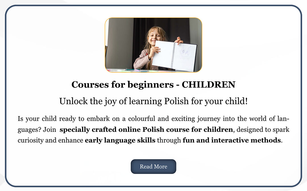 Polish Innovative Courses for Beginner Children Online